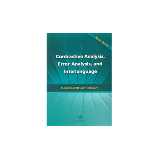 Contrastive Analysis, Error Analysis, And Interlanguage – انتشارات رهنما